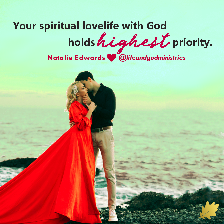 Nurture Spiritual Life – Life and God